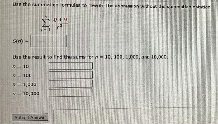 Solved Use the summation formulas to rewrite the expression | Chegg.com