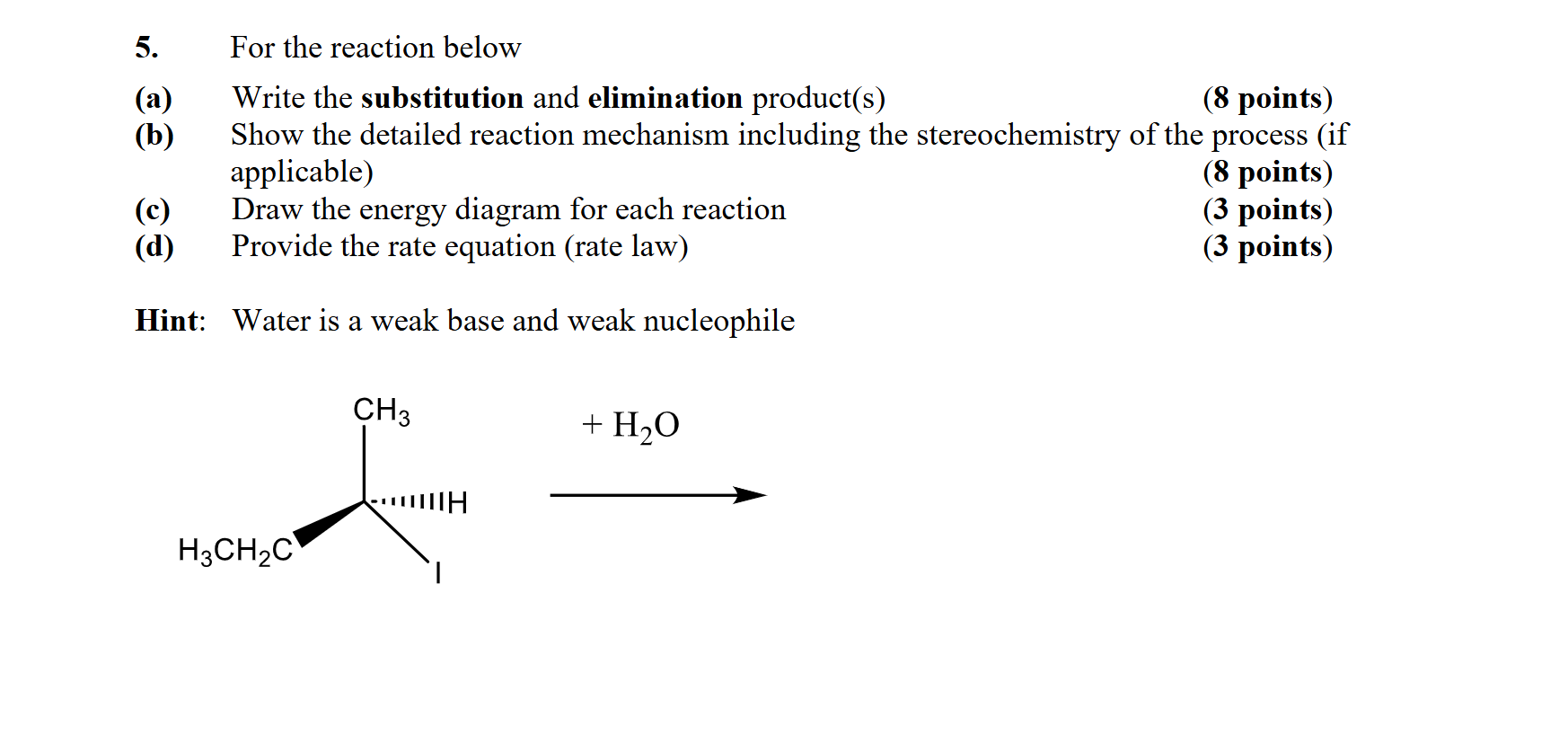 Solved 5. ﻿For the reaction below (a) ﻿Write the | Chegg.com