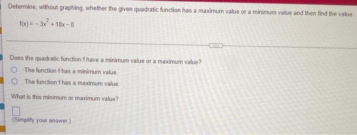 Solved Determine, without graphing, whether the given | Chegg.com