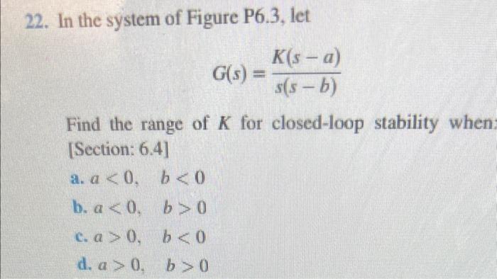 Solved 22. In the system of Figure P6.3, let | Chegg.com