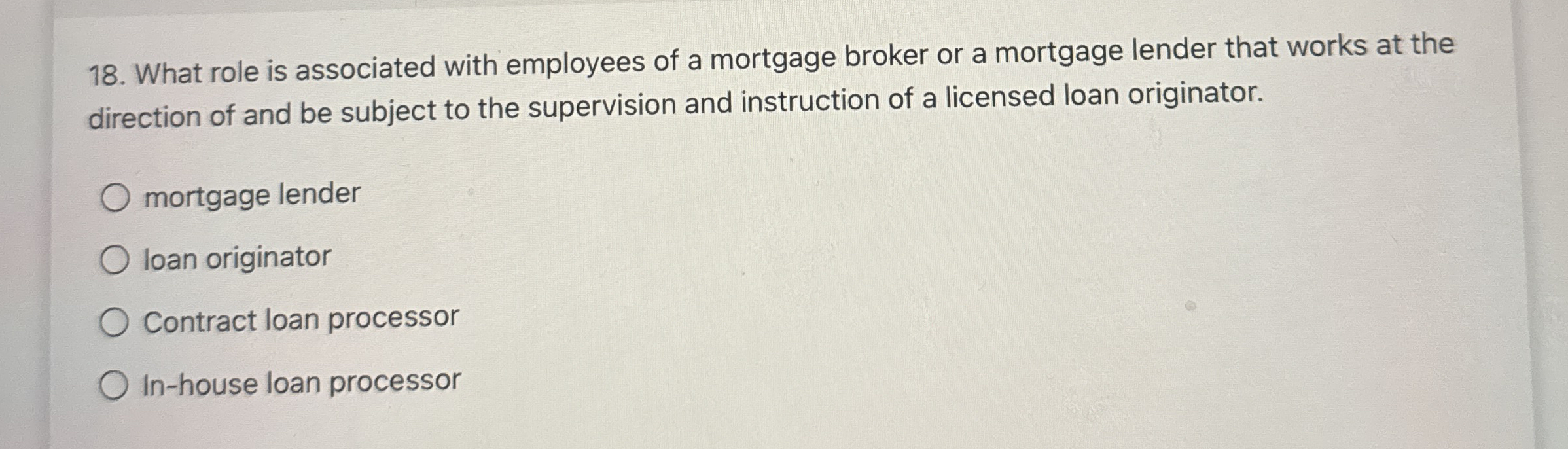 Solved What role is associated with employees of a mortgage | Chegg.com