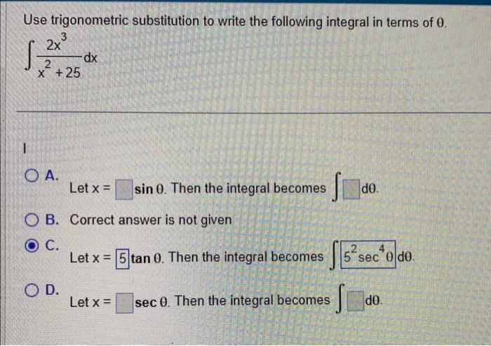 Solved Use trigonometric substitution to write the following | Chegg.com