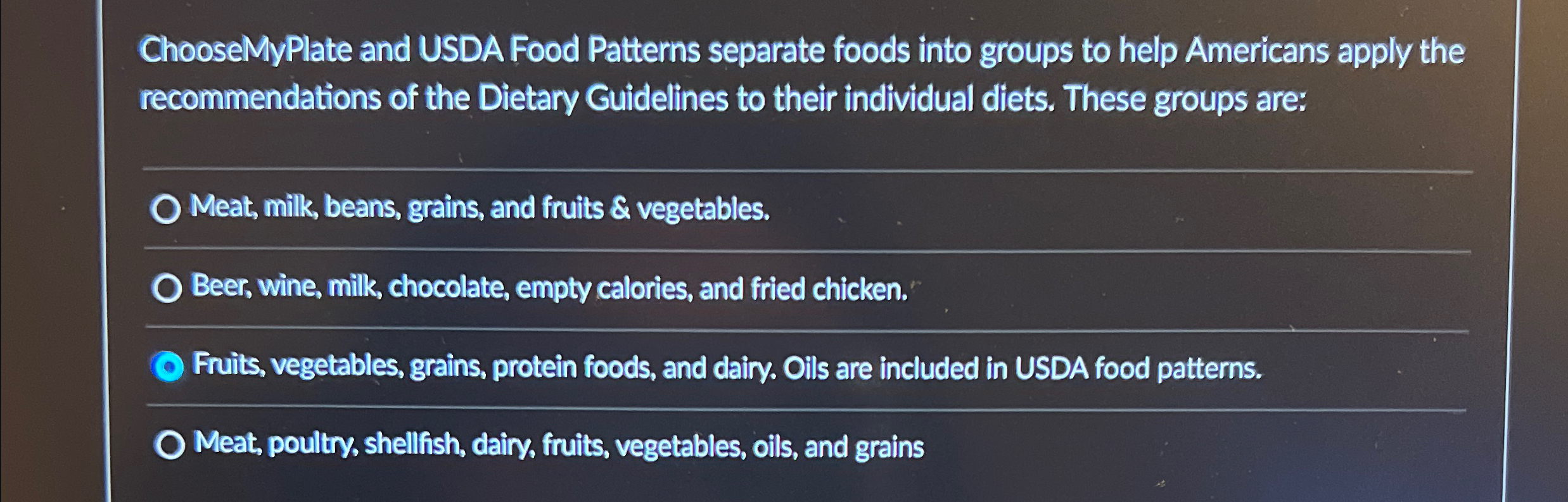 Solved ChooseMyPlate and USDA Food Patterns separate foods | Chegg.com