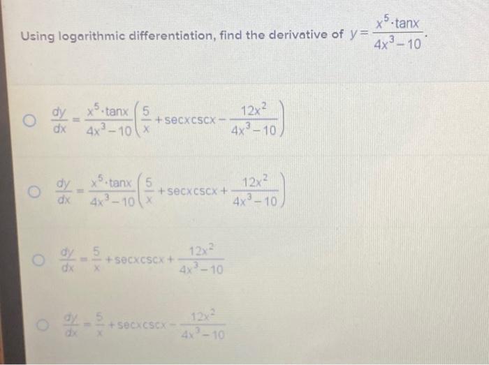 Solved Using logarithmic differentiation, find the | Chegg.com