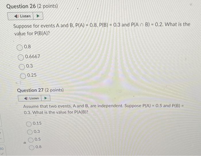 Solved Suppose for events A and B,P(A)=0.8,P(B)=0.3 and | Chegg.com