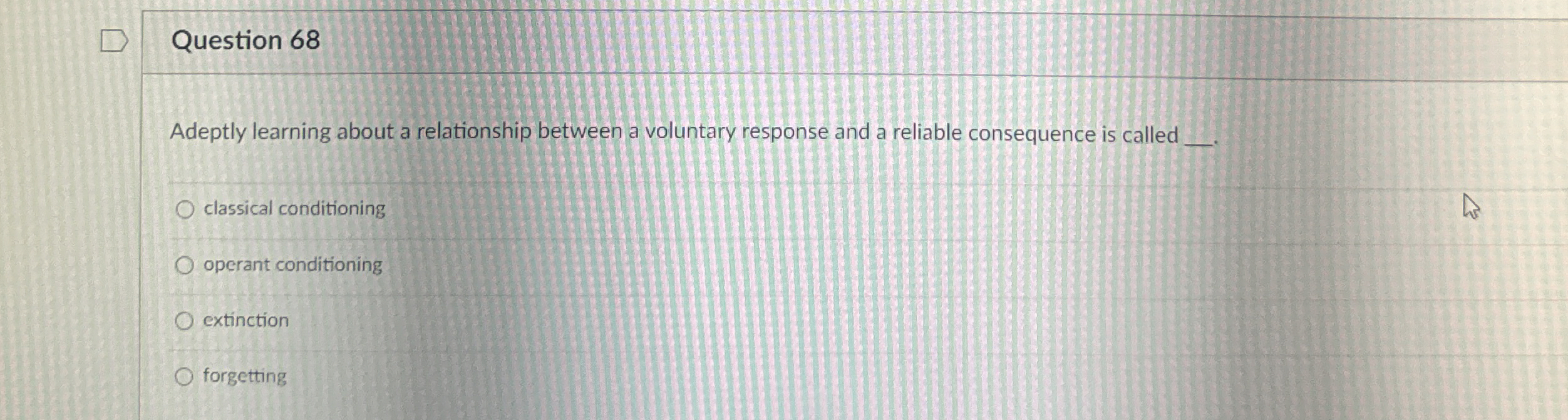 Solved Question 68Adeptly learning about a relationship | Chegg.com