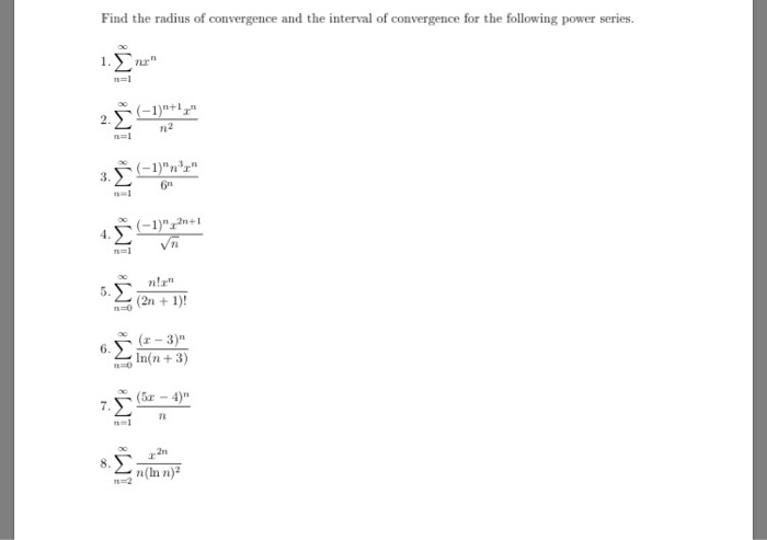 Solved Find the radius of convergence and the interval of | Chegg.com