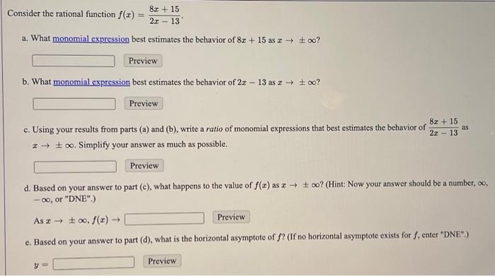 Solved onsider the rational function f(x)=2x−138x+15 a. What | Chegg.com