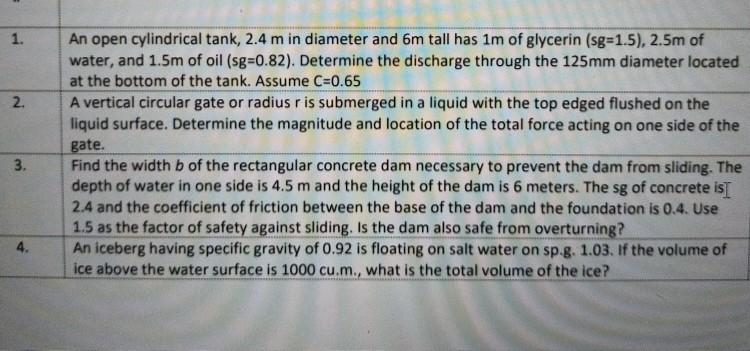 Solved 1. 2. An open cylindrical tank, 2.4 m in diameter and | Chegg.com