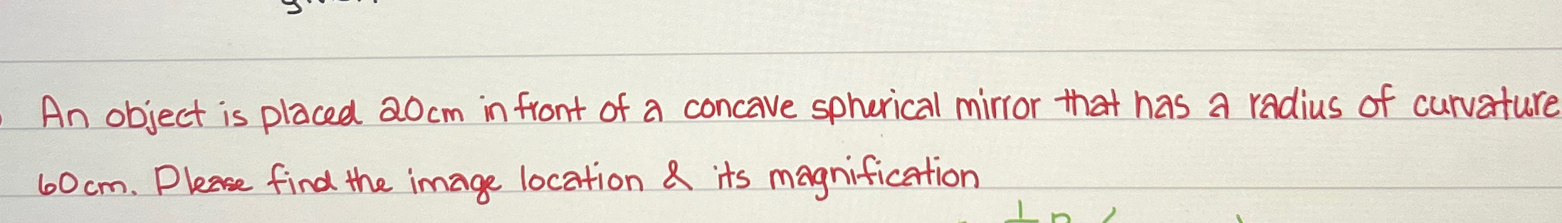 Solved An object is placed 20cm ﻿in front of a concave | Chegg.com