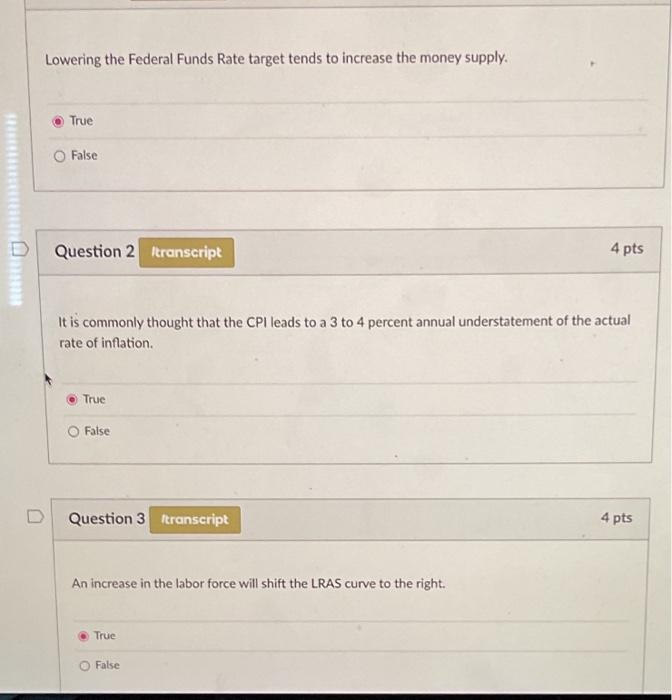 Solved Lowering the Federal Funds Rate target tends to | Chegg.com