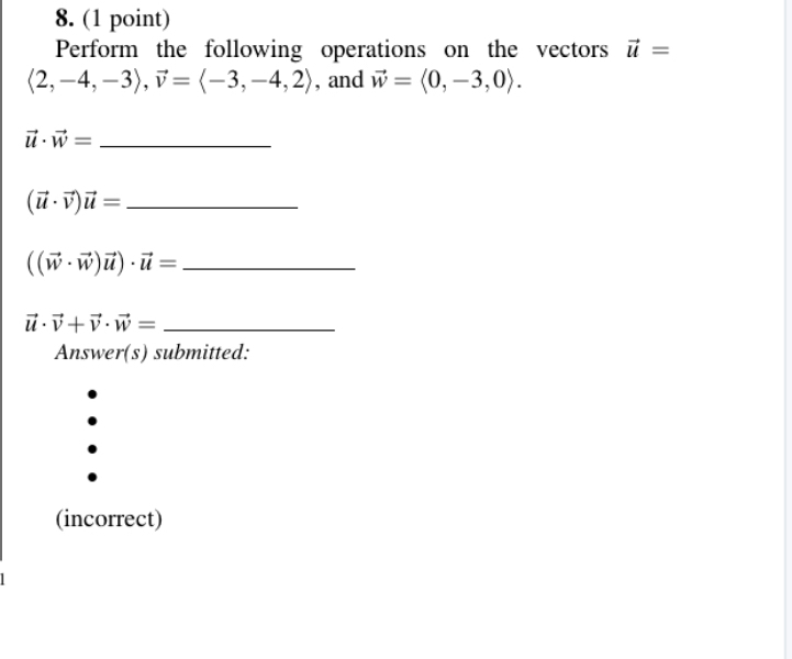 Solved (1 ﻿point)Perform the following operations on the | Chegg.com