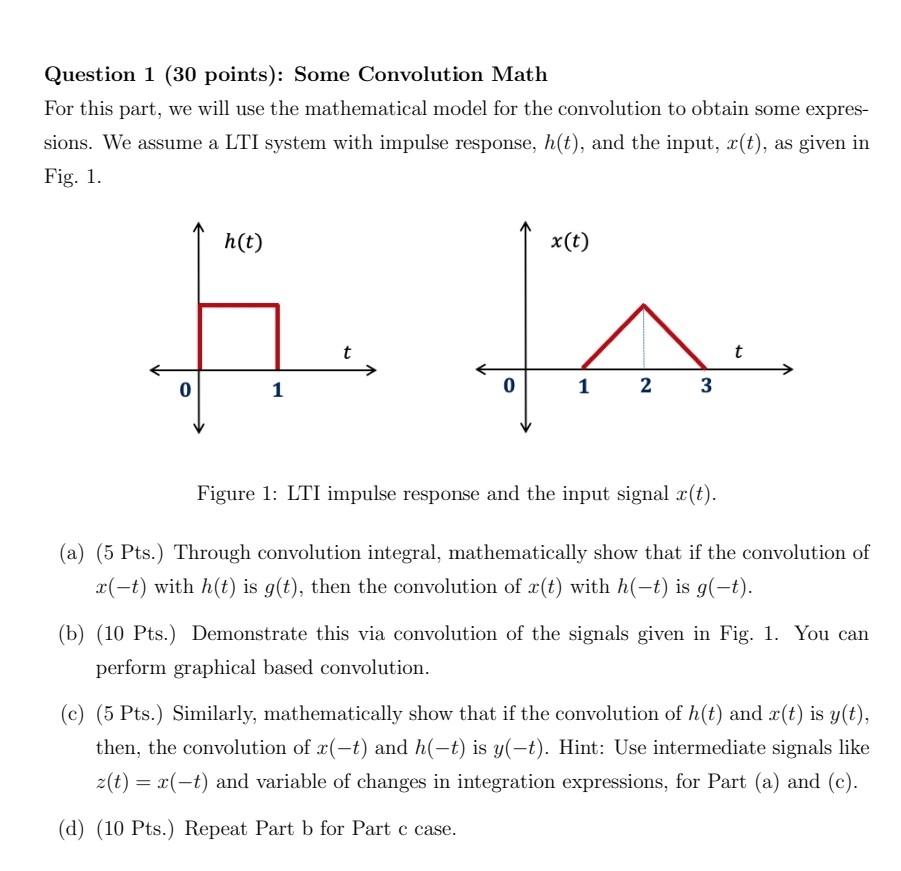 Solved Question 1 30 Points Some Convolution Math For