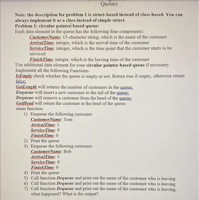 Solved Queues Note: the description for problem 1 is | Chegg.com