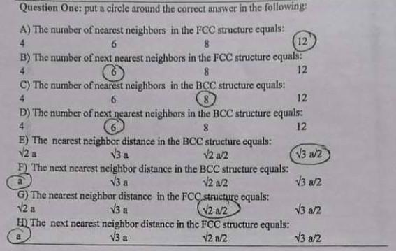 Solved Question One: put a circle around the correct answer | Chegg.com