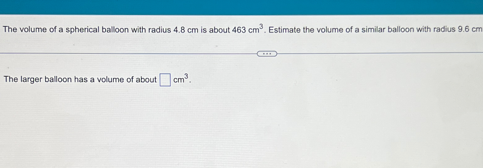 Solved The volume of a spherical balloon with radius 4.8cm | Chegg.com