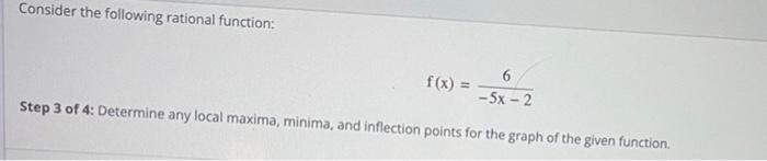 Solved Consider the following rational function: f(x)=−5x−26 | Chegg.com