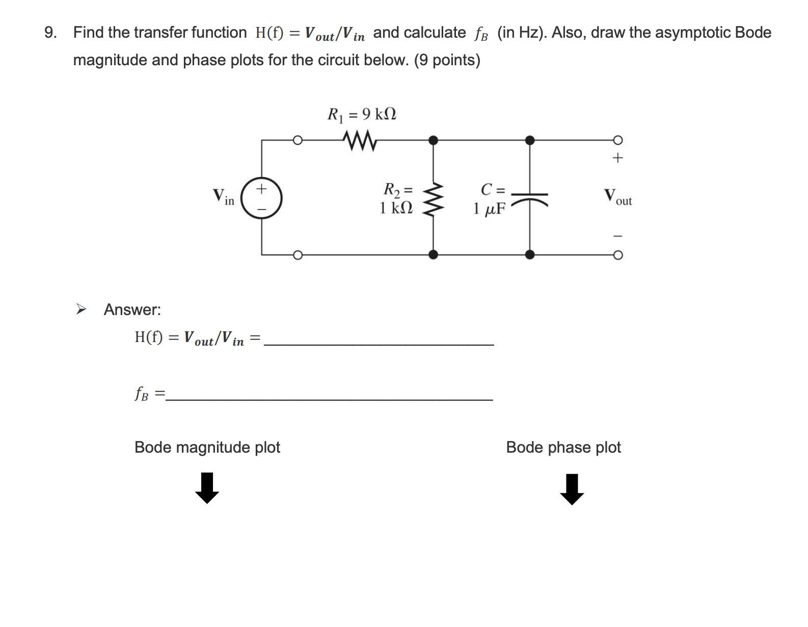 Solved Find the transfer function H(f)=(V_(out ))/(V_(in )) | Chegg.com