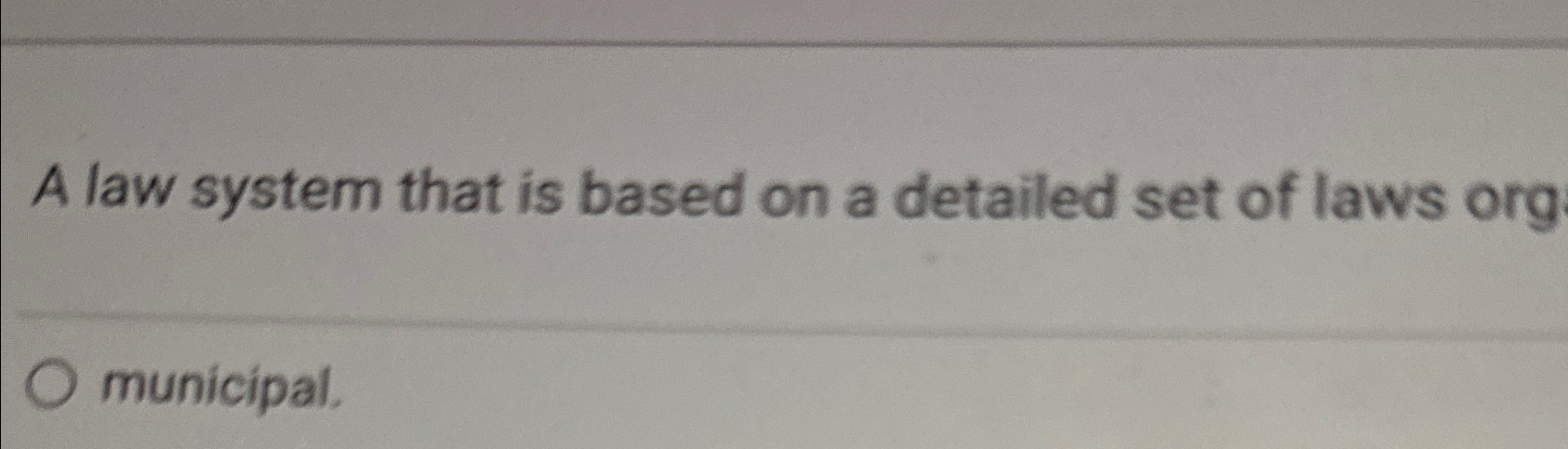 Solved A law system that is based on a detailed set of laws | Chegg.com