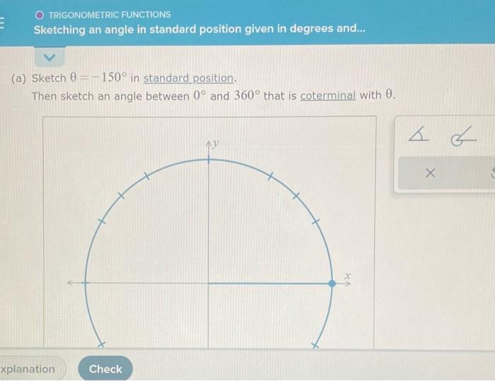 Solved a) Sketch θ=−150∘ in standard position. Then sketch | Chegg.com