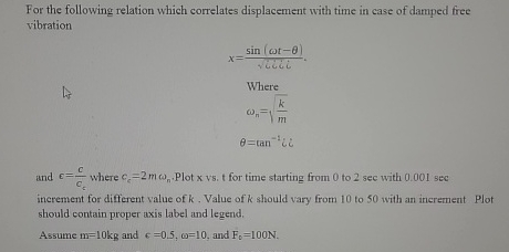 Solved Matlab coding question: For the following relation | Chegg.com