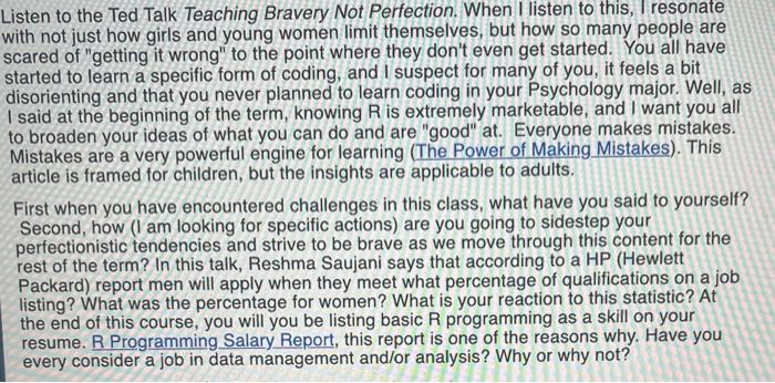 Solved Listen to the Ted Talk Teaching Bravery Not | Chegg.com