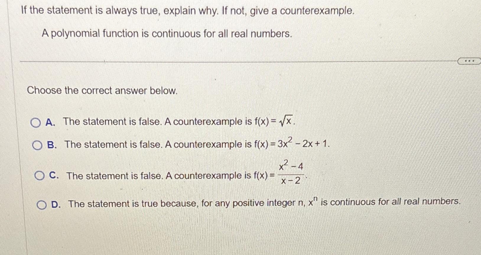 Solved If the statement is always true, explain why. If not, | Chegg.com