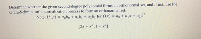 Solved Determine whether the given second-degree polynomial | Chegg.com