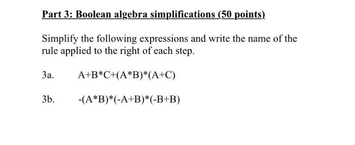 Solved Part 3: Boolean algebra simplifications (50 points) | Chegg.com