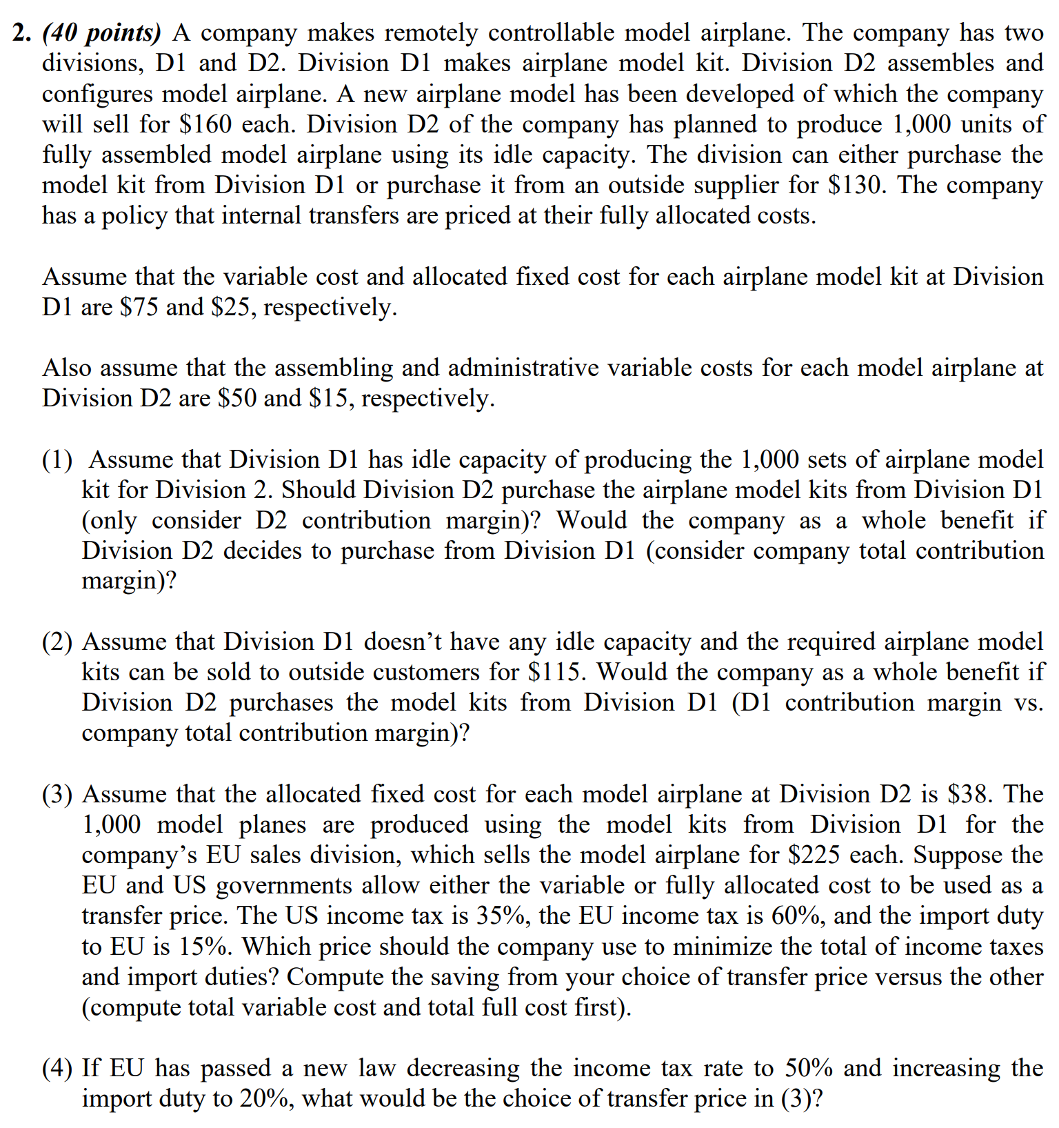 Solved (40 ﻿points) ﻿A company makes remotely controllable | Chegg.com