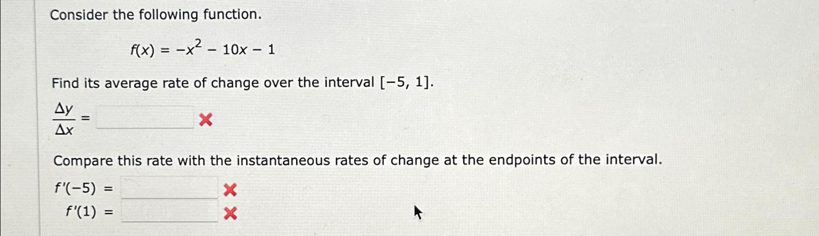 Solved Consider the following function.f(x)=-x2-10x-1Find | Chegg.com
