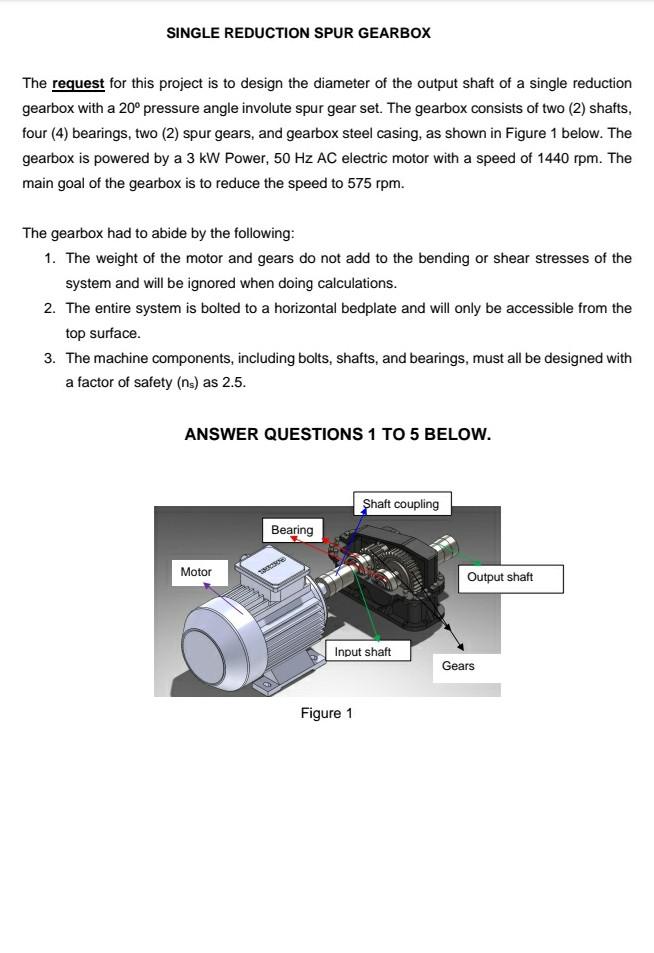 Solved SINGLE REDUCTION SPUR GEARBOX The request for this | Chegg.com