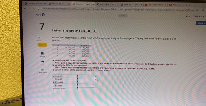 Problem 8-16 NPV and IRR [ LO 3,4] Mariats | Chegg.com
