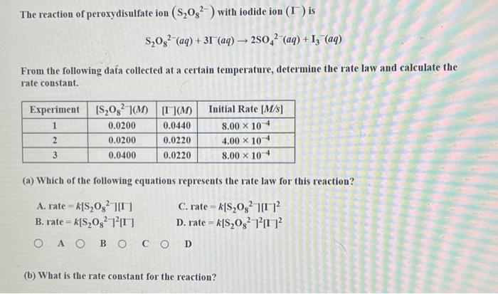 Solved The reaction of peroxydisulfate ion (S2O82−) with | Chegg.com