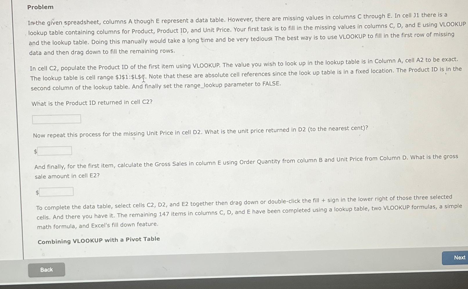 Solved ProblemIn the given spreadsheet, columns A though E | Chegg.com