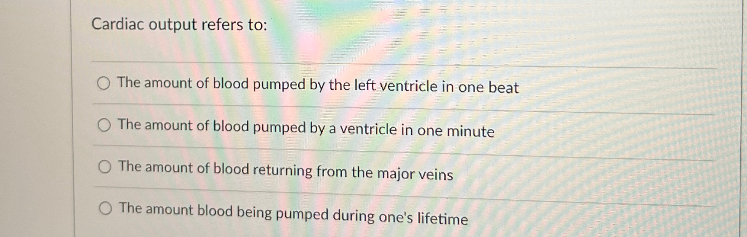 Solved Cardiac output refers to:The amount of blood pumped | Chegg.com