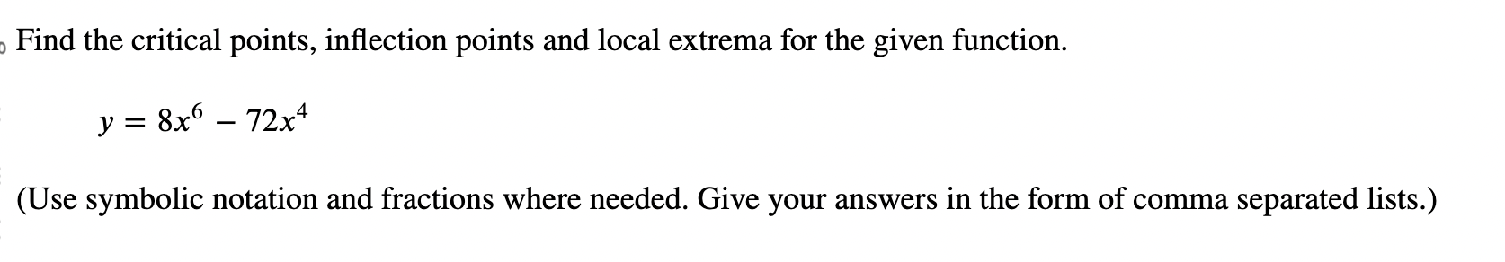 Find the critical points, inflection points and local | Chegg.com