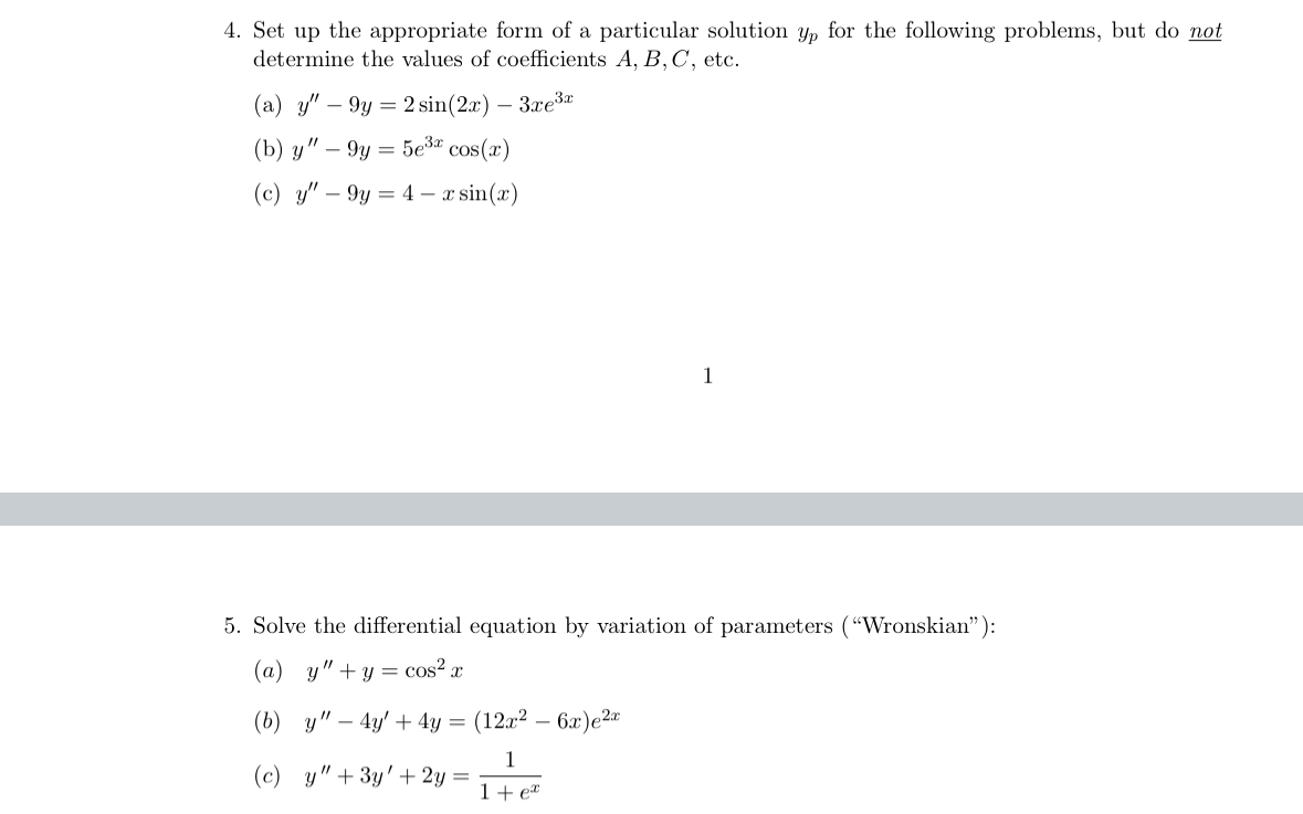 Solved Set up the appropriate form of a particular solution | Chegg.com