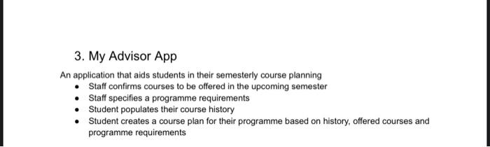 Solved 3. My Advisor App An application that aids students | Chegg.com