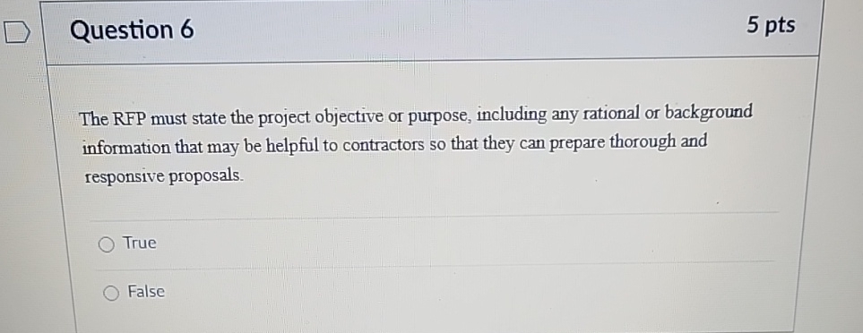 Solved Question 65 ﻿ptsThe RFP must state the project | Chegg.com