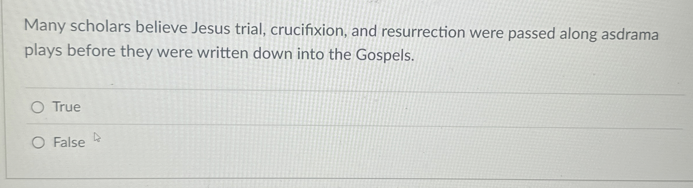 Solved Many scholars believe Jesus trial, crucifixion, and | Chegg.com