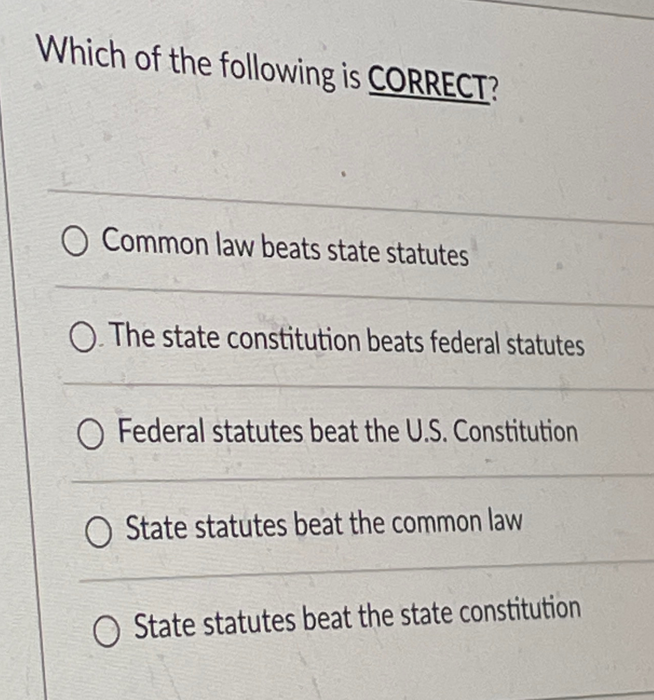 Solved Which of the following is CORRECT?Common law beats | Chegg.com