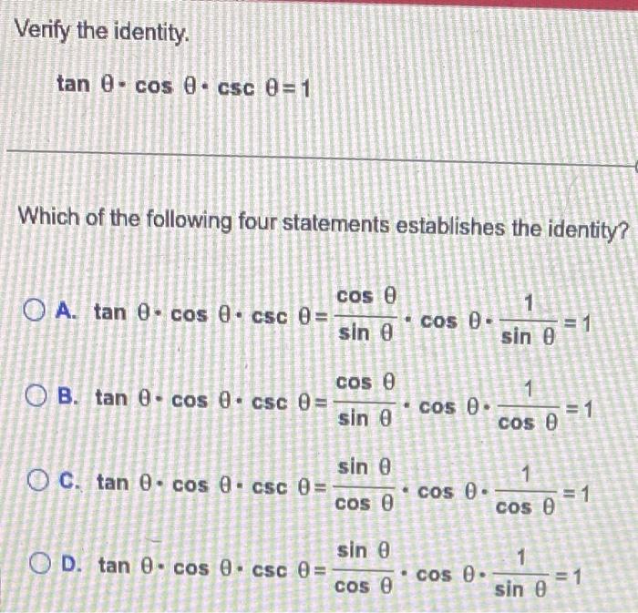 Solved Verify the identity. cosx⋅tanx=sinx To verify the | Chegg.com