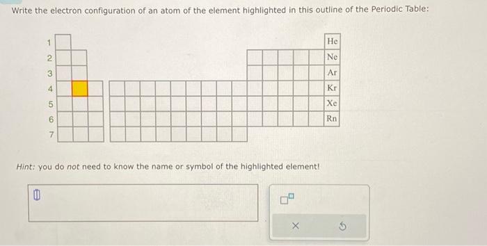 Solved Write the electron configuration of an atom of the | Chegg.com