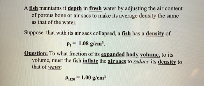 Solved A fish maintains it depth in fresh water by adjusting | Chegg.com
