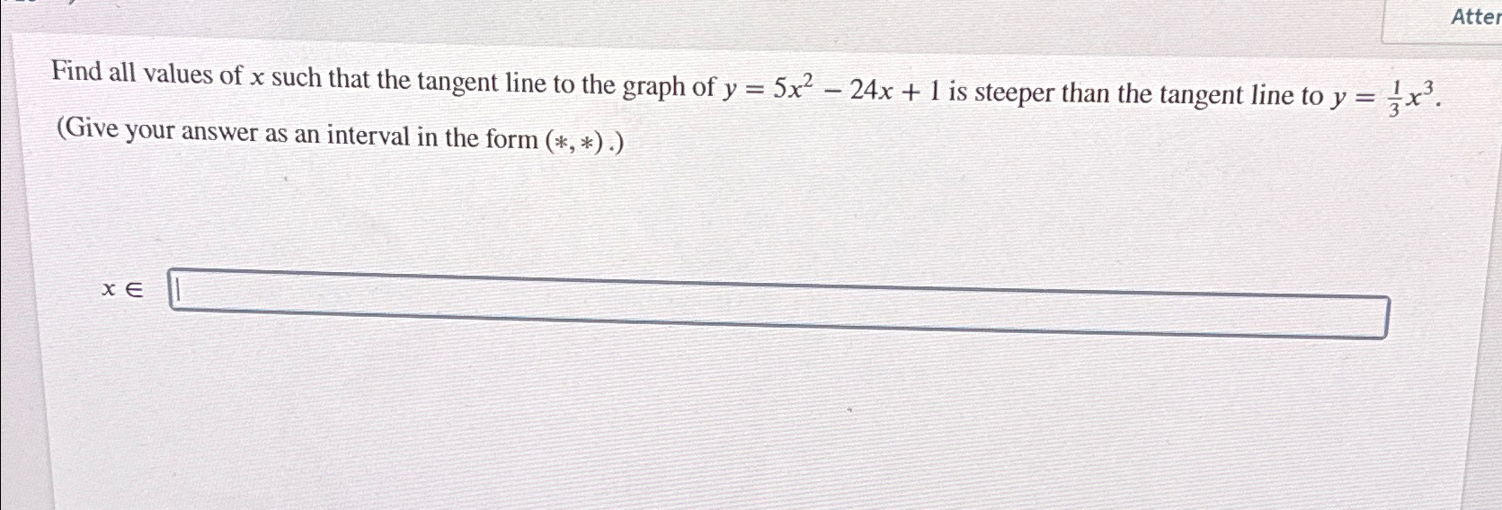 Solved Find all values of x ﻿such that the tangent line to | Chegg.com