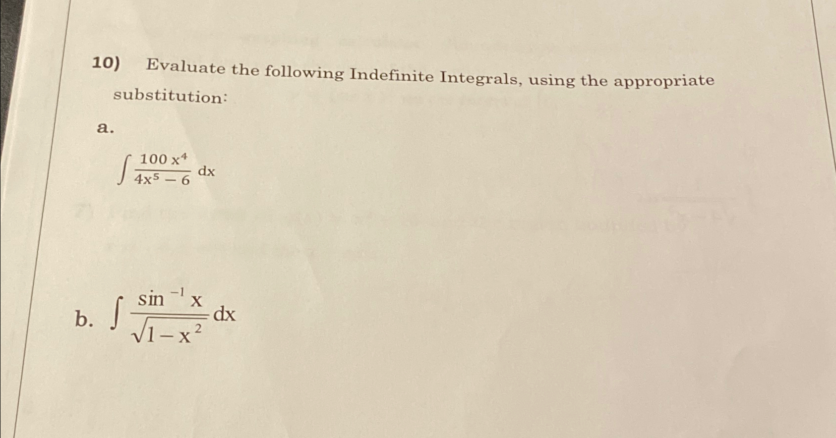 Solved Evaluate the following Indefinite Integrals, using | Chegg.com