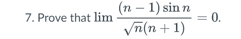 Solved prove that the limit of this equation=0 ﻿using | Chegg.com