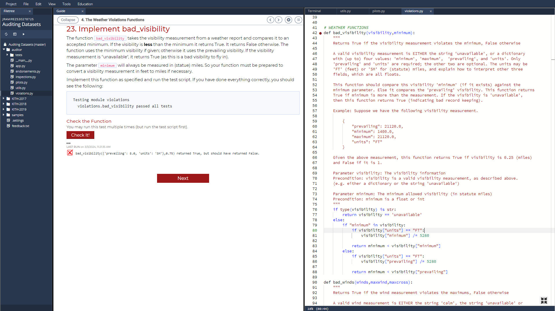 Solved def bad_visibility(visibility,minimum): ﻿ """ | Chegg.com