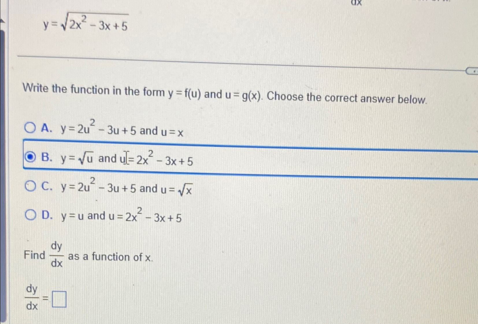 Solved y=2x2-3x+52Find dydx ﻿as a function of Xdydx= | Chegg.com
